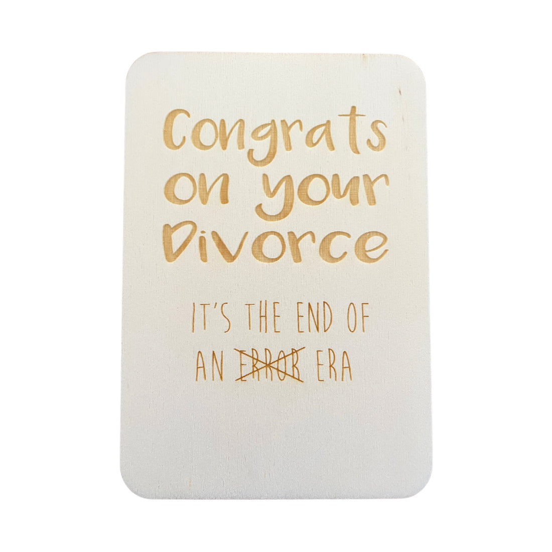 Divorcee Gifts | Congrats On Your Divorce | Celebration Display Card ...
