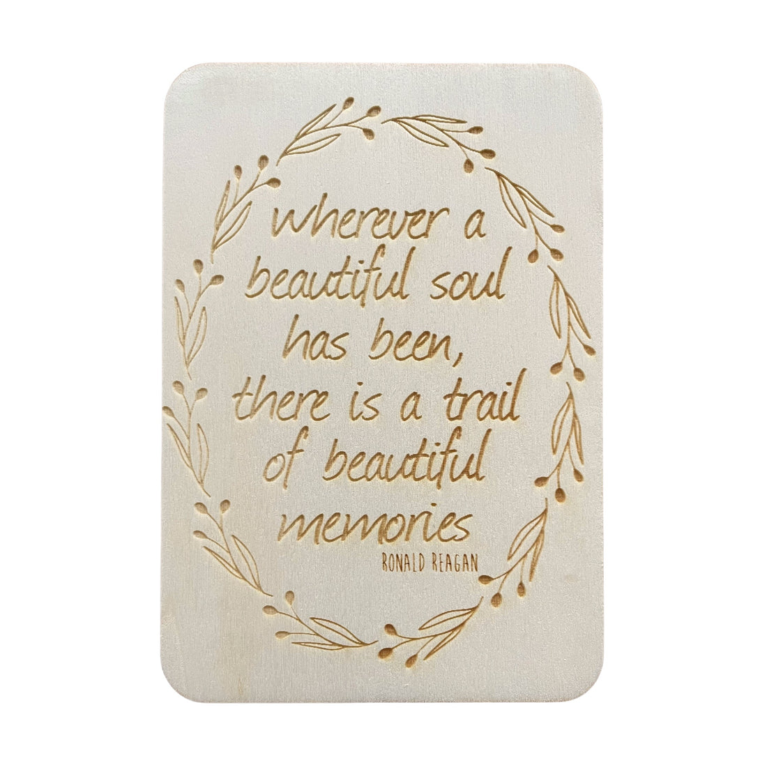 Wherever A Beautiful Soul Has Been – Cheeky Charlie Keep Cards